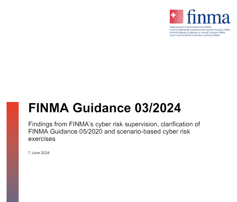 FINMA published its Guidance 03/2024 on Cyber Risk Supervision - LAWSIDE